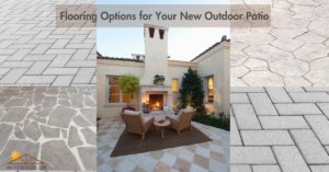 Flooring-options-for-your-new-outdoor-patio | HHI Patio Covers
